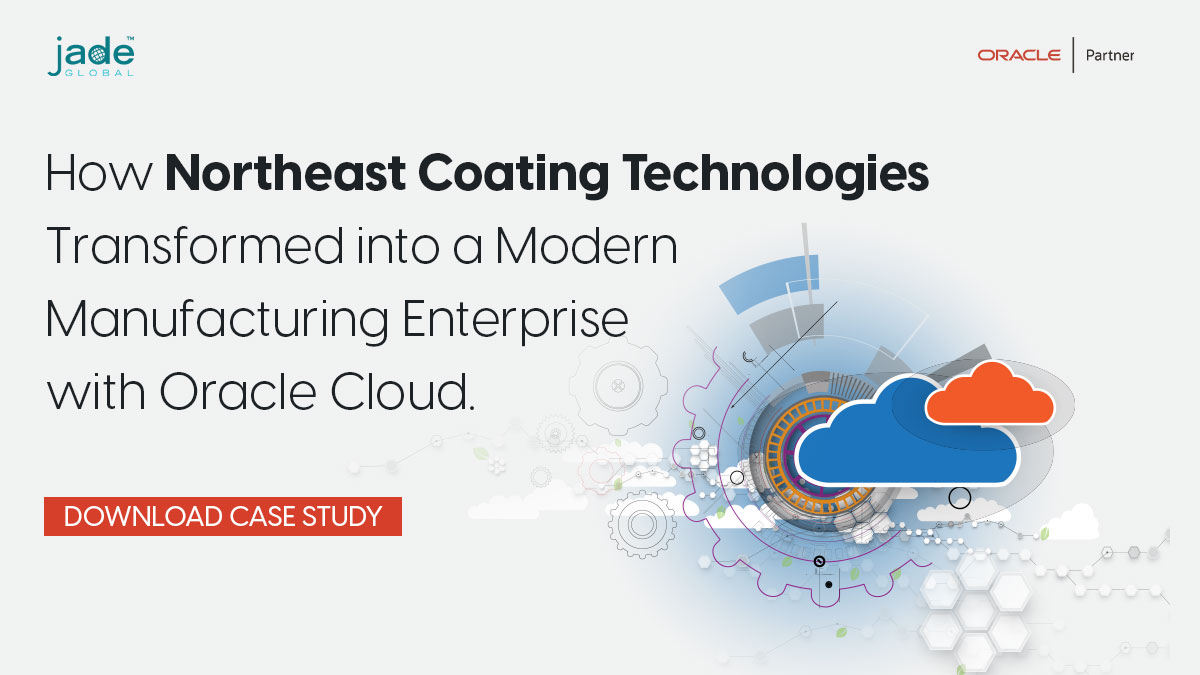 Transformation with Oracle Fusion Cloud, Aligned to Manufacturing Cloud ...