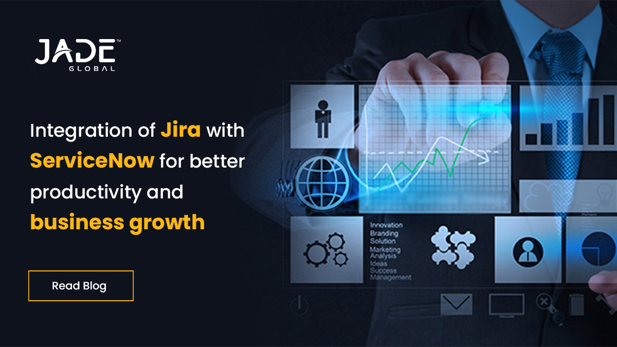 Jira & ServiceNow Integration for Business Growth