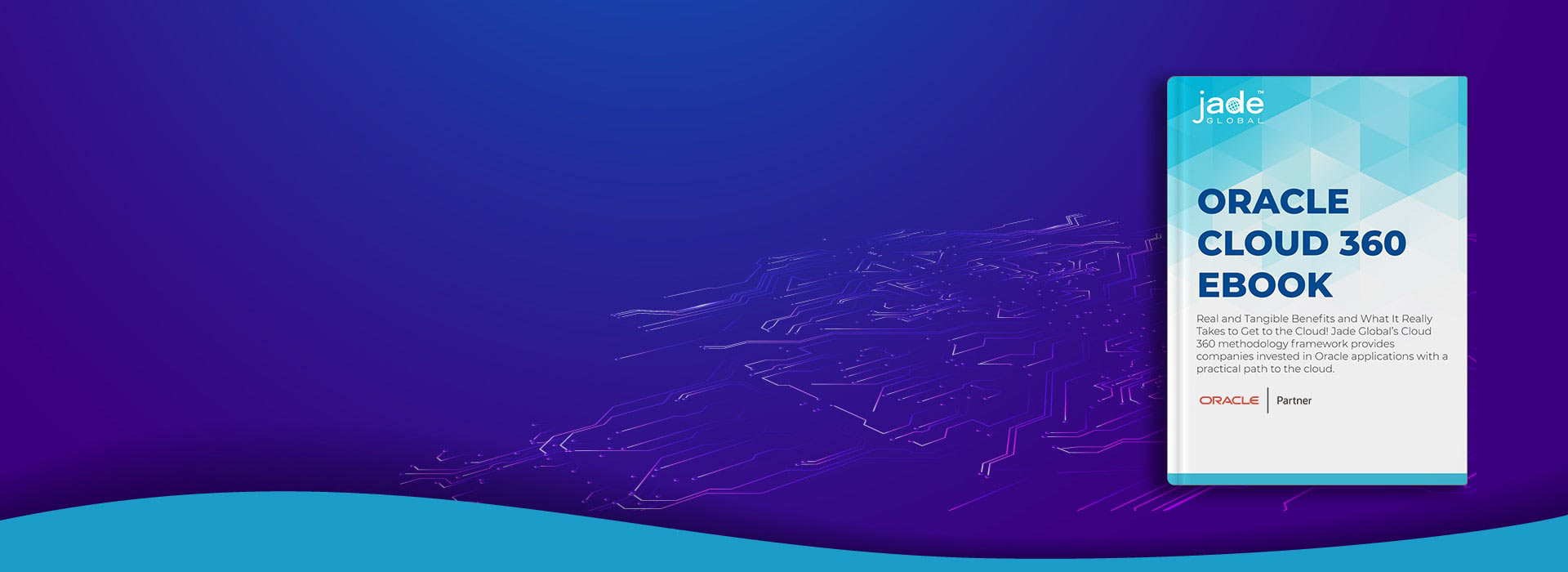 Oracle Cloud 360 Real and Tangible Benefits and What It Really Takes to Get There