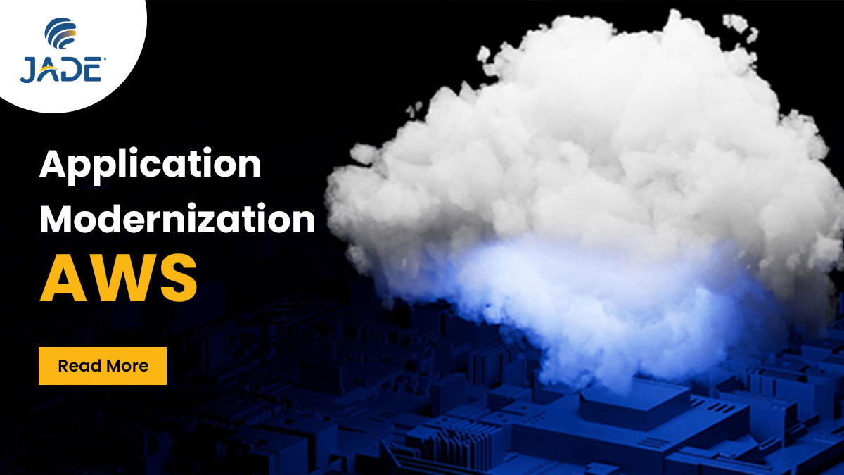 Application Modernization AWS | Cloud Modernization | Get Free Assessment